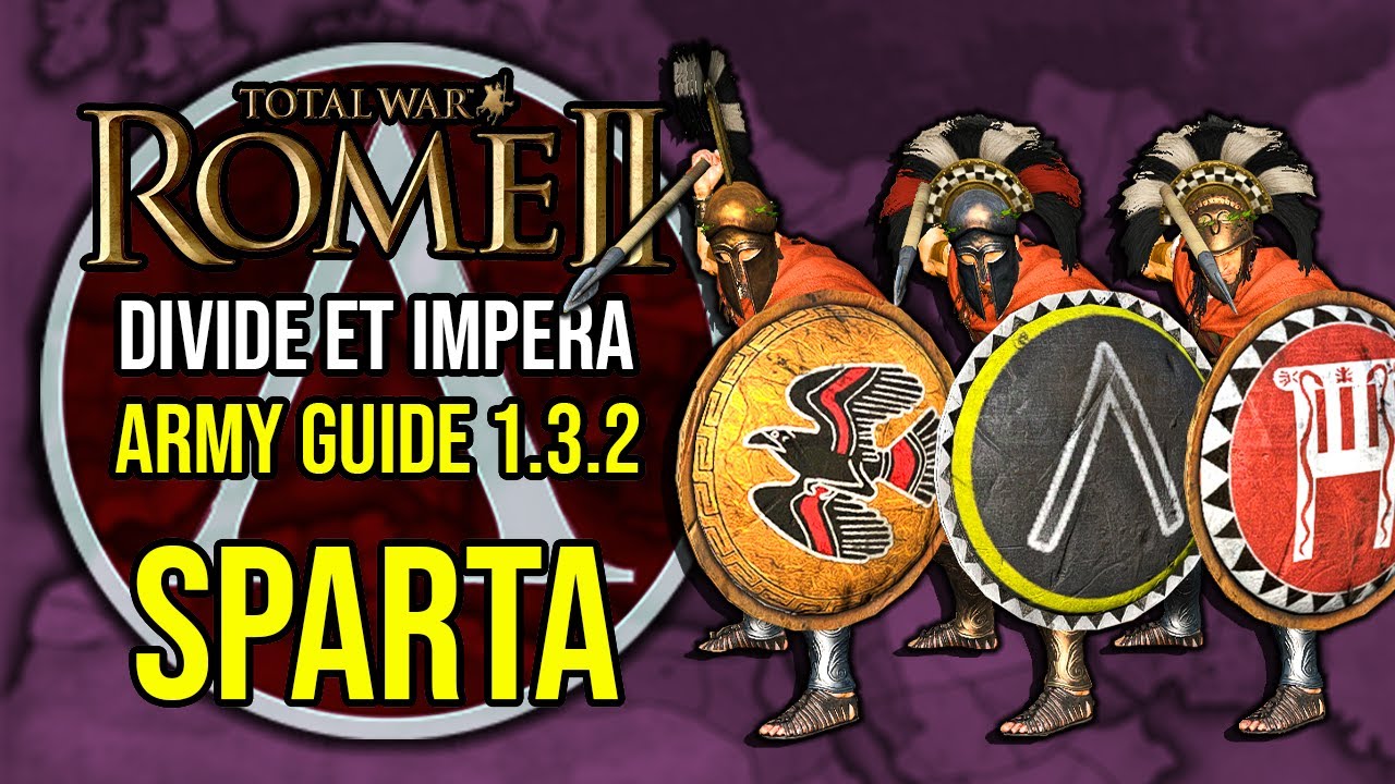 Spartan Army Guide (1.32) - ROME 2 Total War ~ Factional Army Guide ...
