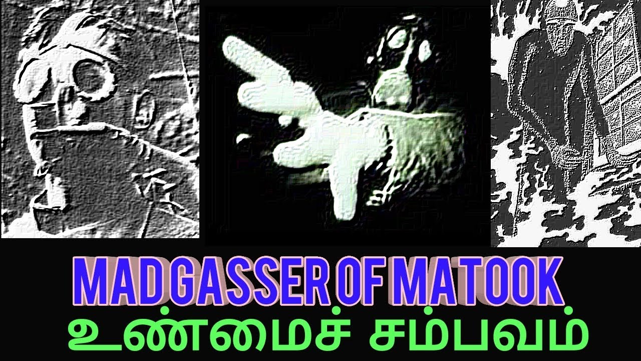 Mad Gasser of Matook story in Tamil - YouTube