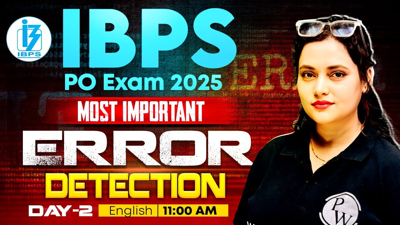 IBPS PO Prelims 2025 | Most Important Error Detection | IBPS PO English by Rupam Ma'am #2 - YouTube