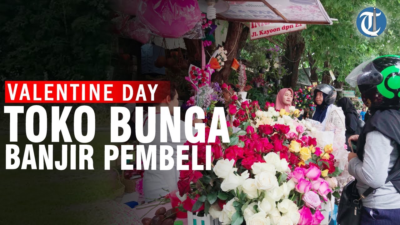 Valentine Day, Pasar Bunga di Jalan Kayoon Surabaya Banjir Pembeli ...