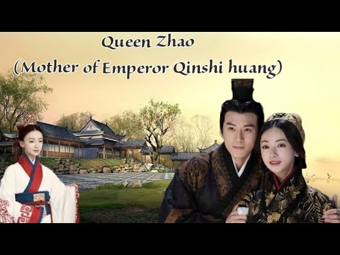 Queen Dowager Zhao (mother of Qinshihuang) First emperor of china - YouTube