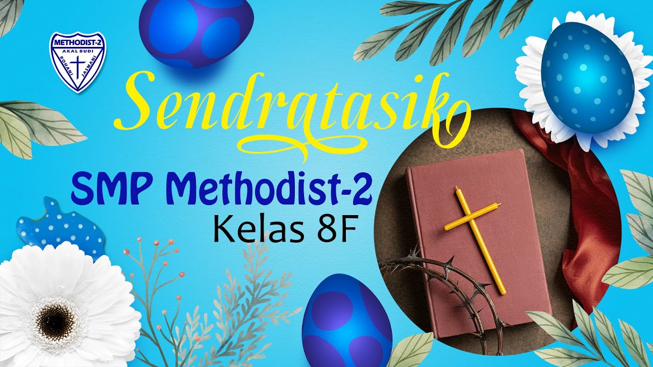 Penampilan Sendratasik Sekolah SMA Methodist 2 Medan Kelas 8F TA. 2024 ...
