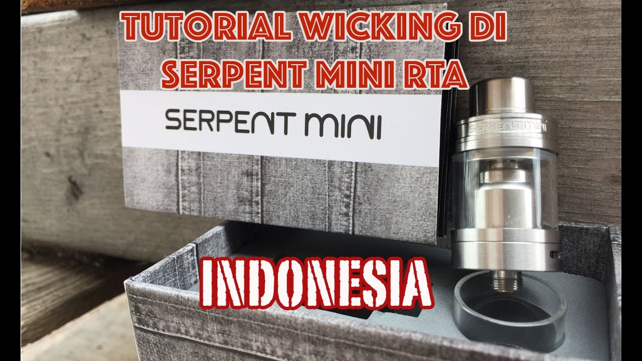 Tutorial pasang kapas Serpent Mini RTA ( Indonesia) - YouTube