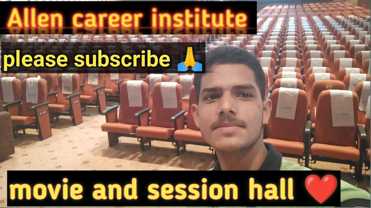 Allen career institute || movie and session hall (please subscribe 🙏 ...