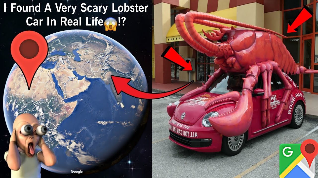 😶‍🌫️😰I Found A Very Scary Lobster Car In Google Earth!? #viral # ...