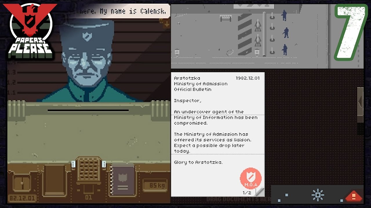 Papers Please - Part 7 - His Name Is Calensk - YouTube