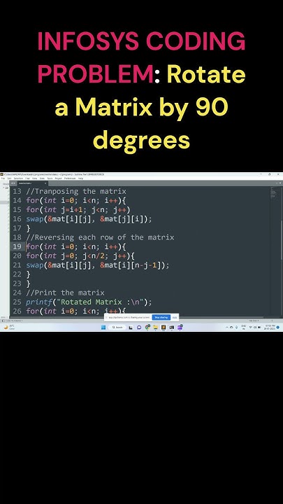 Rotate a Matrix by 90 Degrees: Infosys Coding Question Solution! - YouTube