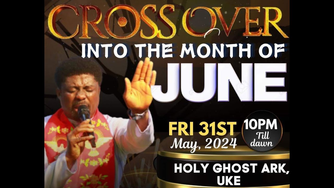 CROSS OVER NIGHT INTO THE MONTH OF JUNE || DAY 54 OF 90DAYS PRAYER ...