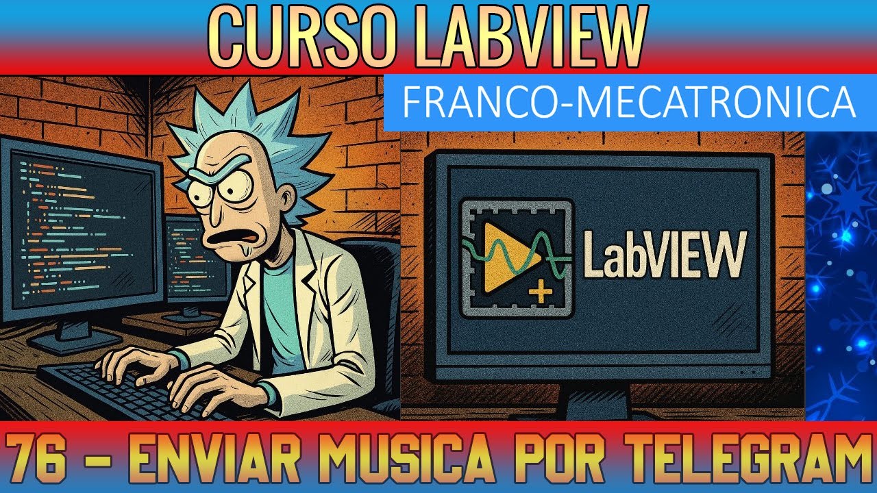 🟦 76 Como Enviar Música y Audio por Telegram BOT API con LabVIEW - Curso Avanzado LabVIEW - YouTube