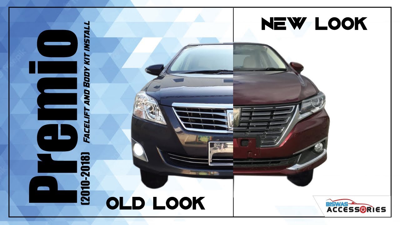 Old Shape Toyota Premio Modified to The latest 2018 | Biswas ...