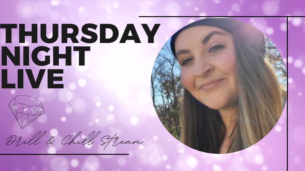 Thursday Night Live! Let's Catch Up! - YouTube