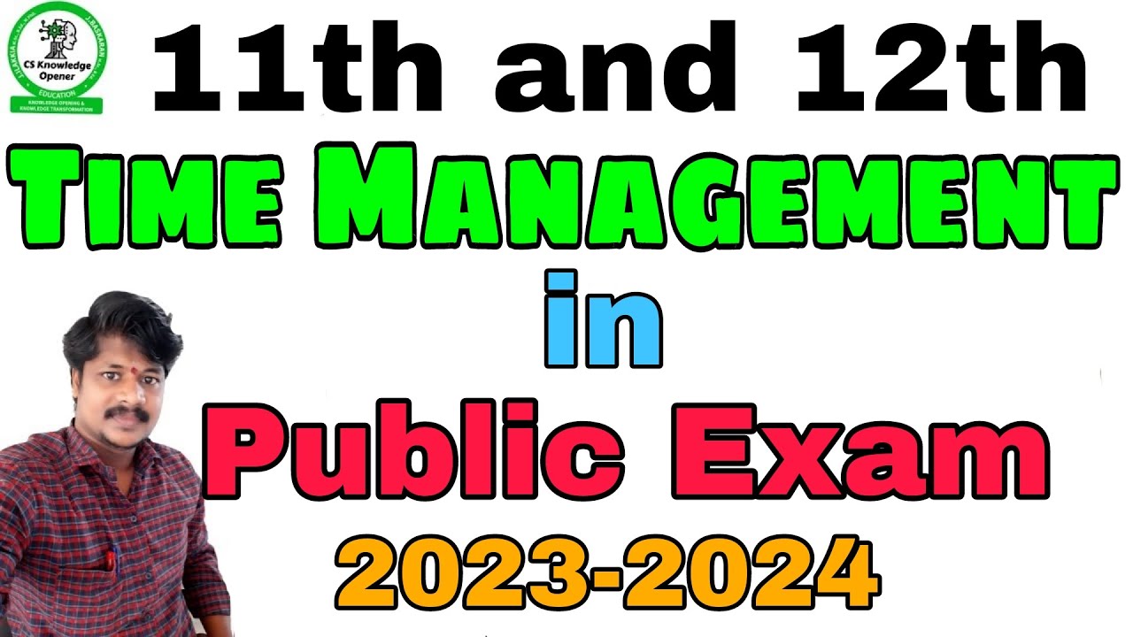 11th & 12th CS-CA Time Management in Public Exam 2024 - YouTube