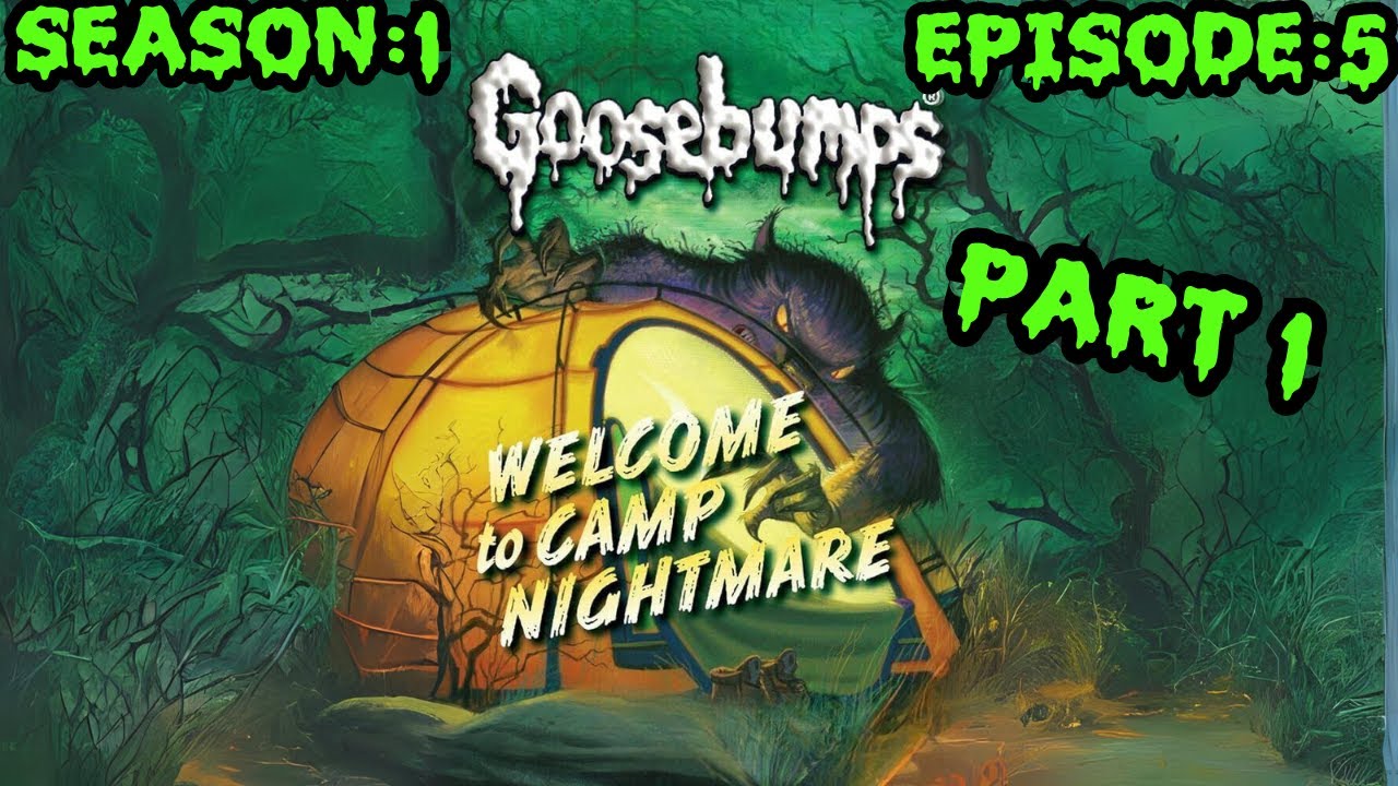 Goosebumps (S01E05) Welcome to Camp Nightmare (Part 1) - YouTube