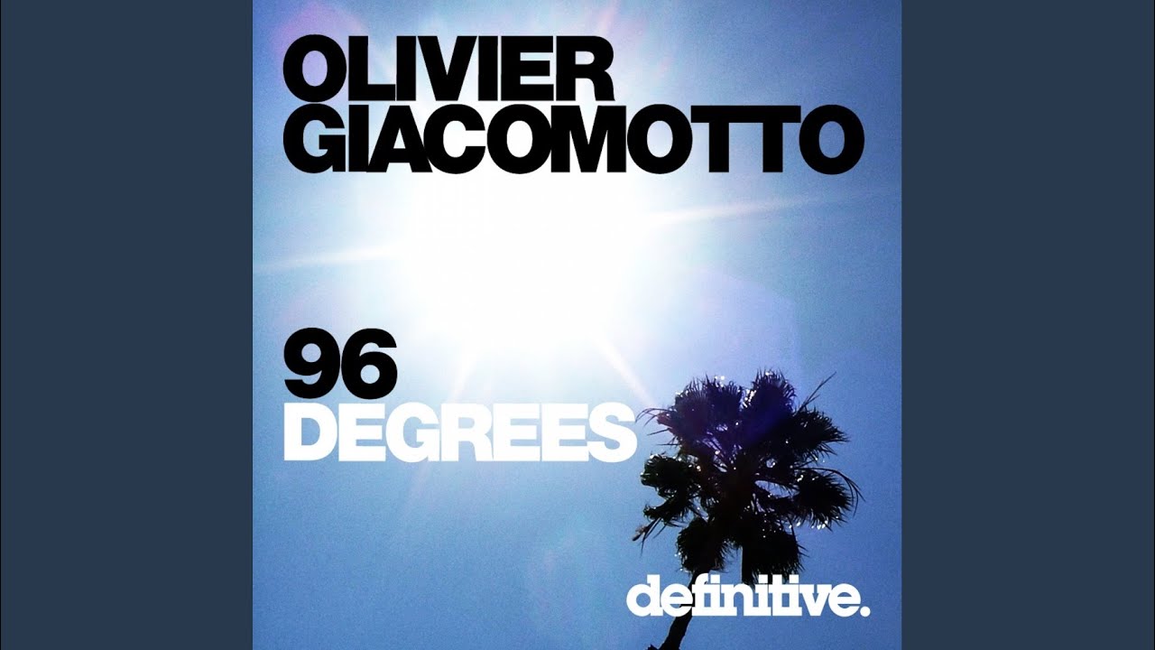 96 Degrees (Original Mix) - YouTube