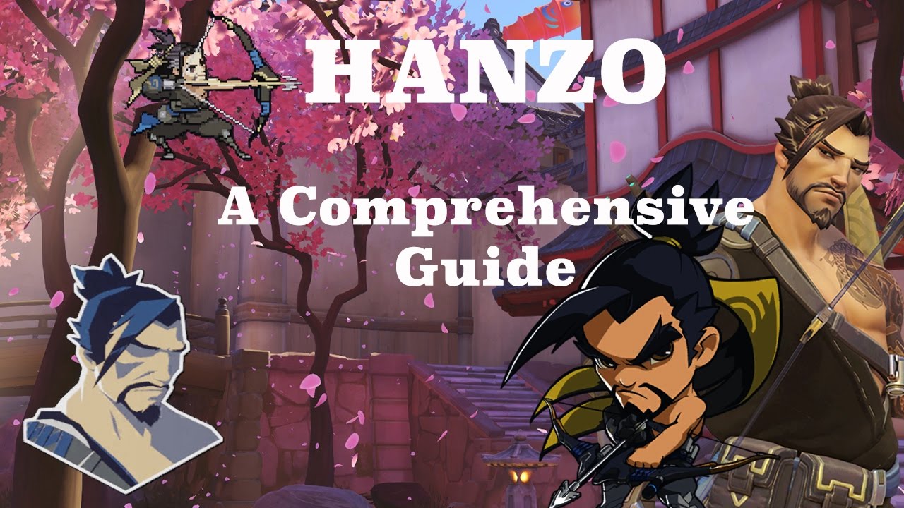 Hanzo A Comprehensive Guide Youtube