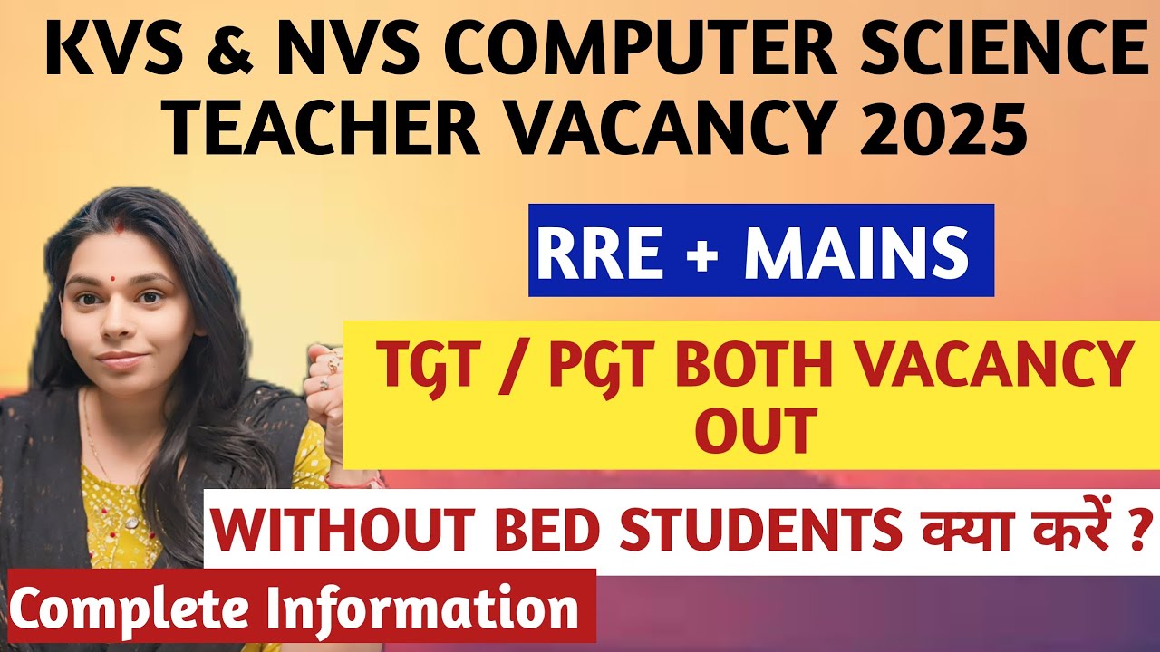 KVS & NVS NEW COMPUTER SCIENCE VACANCY | ELIGIBLITY CRITERIA |TGT | PGT ...