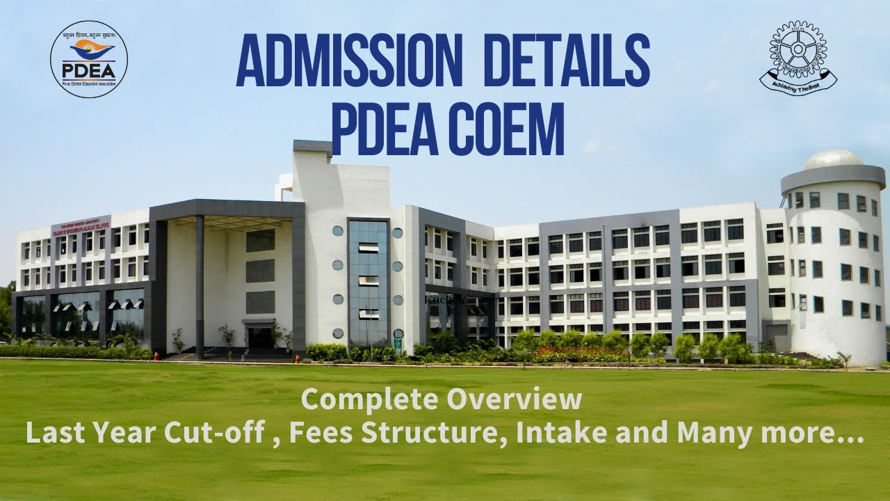 PDEA’s College of Engineering College Review/ Admission Process ...
