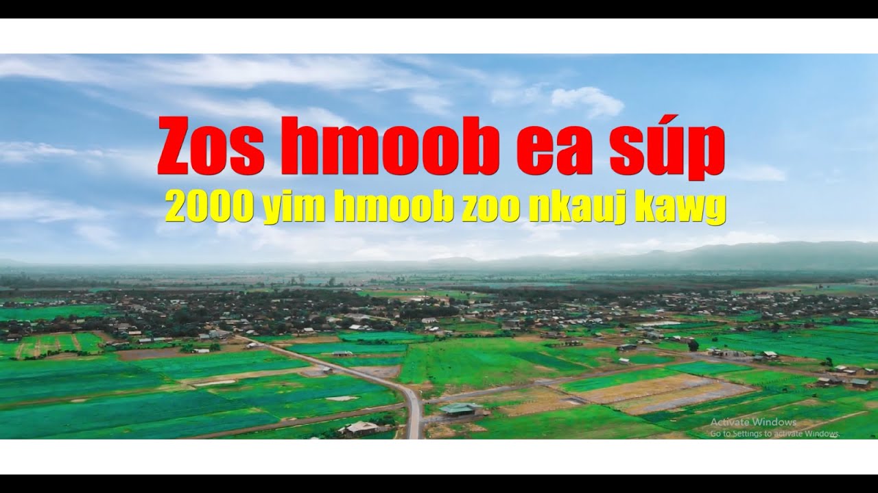 Zos Hmoob Ea Súp | Làng Hmông Ea Súp - YouTube
