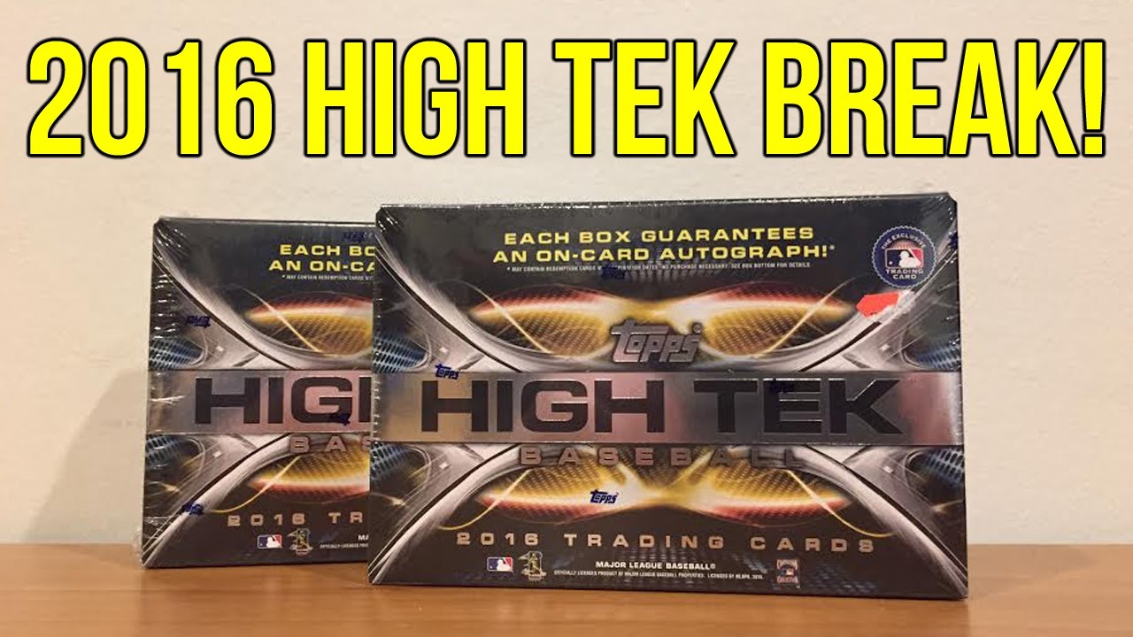 2016 Topps High Tek Baseball - 2 Box Break! - YouTube