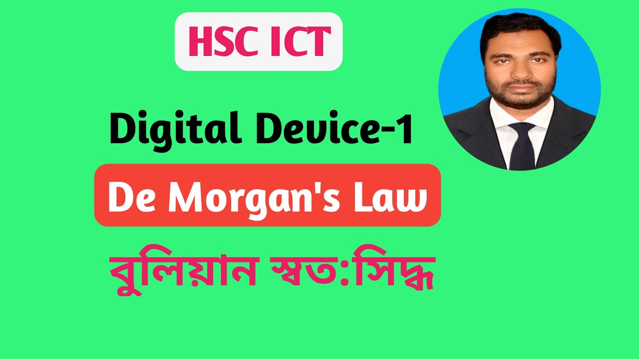 hsc ict chapter 3 part 2 || Digital device-1|| Boolean algebra & de ...