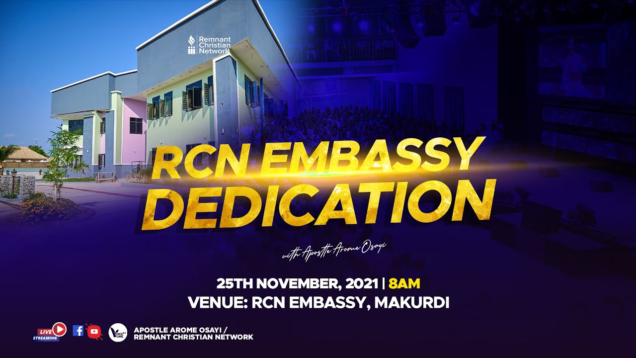 RCN EMBASSY DEDICATION || INTERNATIONAL EAGLE'S CONFERENCE || DAY 3 ...