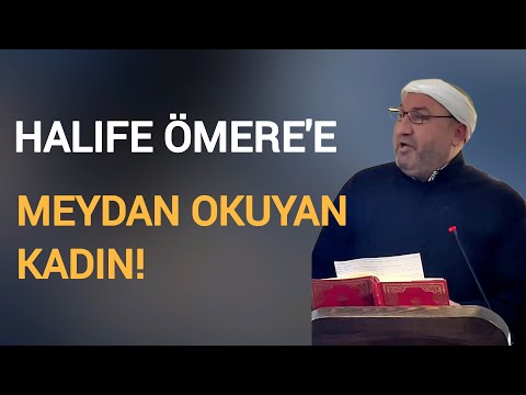 HALİFE ÖMER’E MEYDAN OKUYAN KADIN! Mehmet Emin Hoca - Urfalı Hoca 