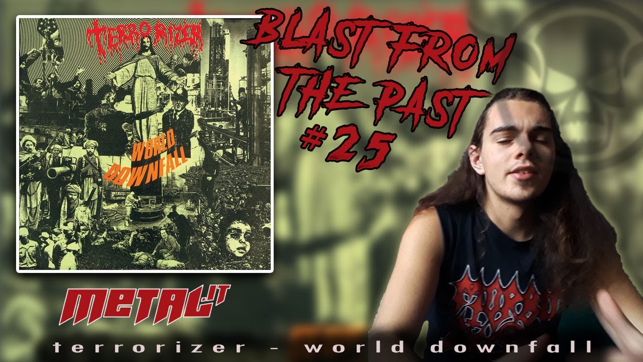 [Blast from the Past] #25 Terrorizer - World Downfall (1989) - YouTube