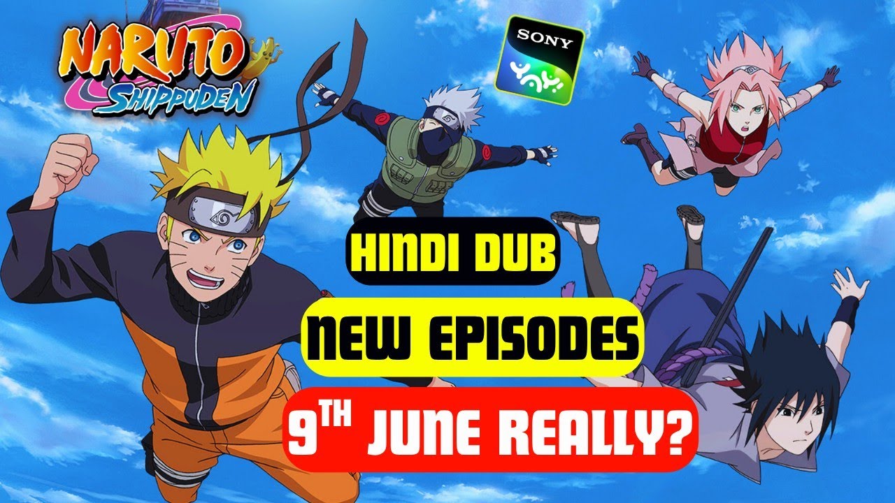 🤯Naruto Shippuden Hindi Dub New Episodes Starts On 9 June!! Naruto ...