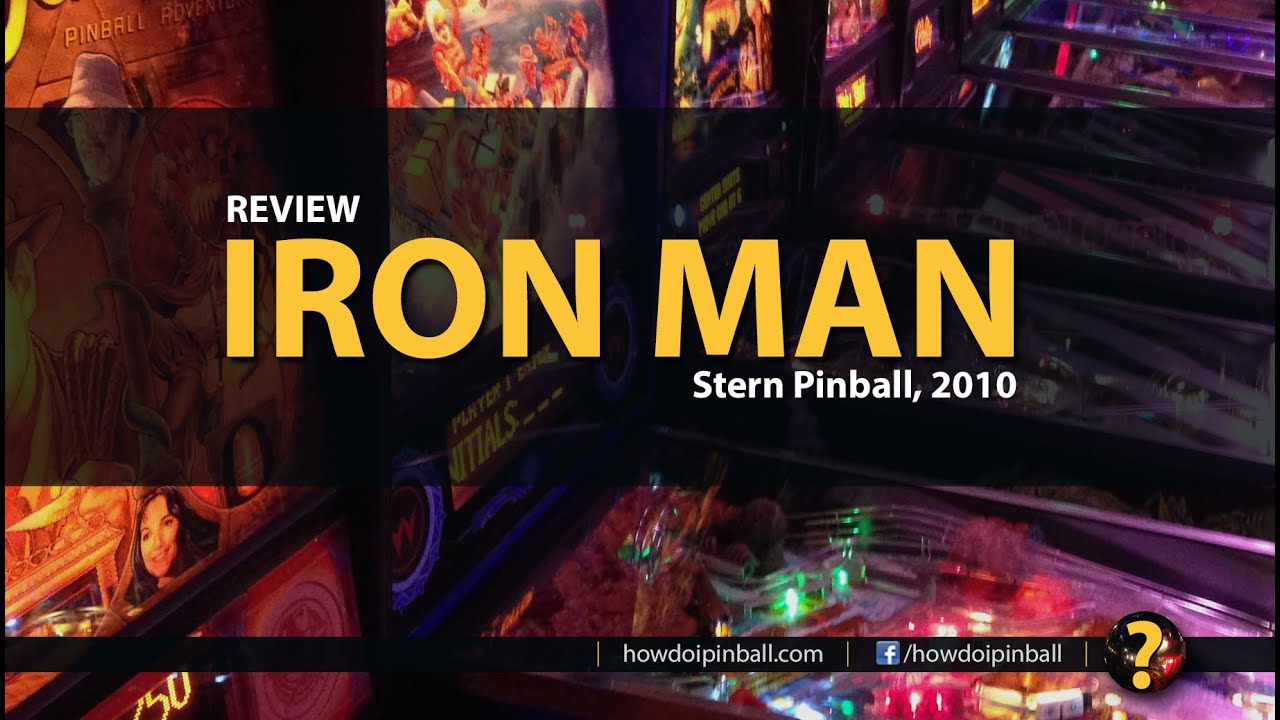 Iron Man Pinball Review by How do I Pinball? - YouTube