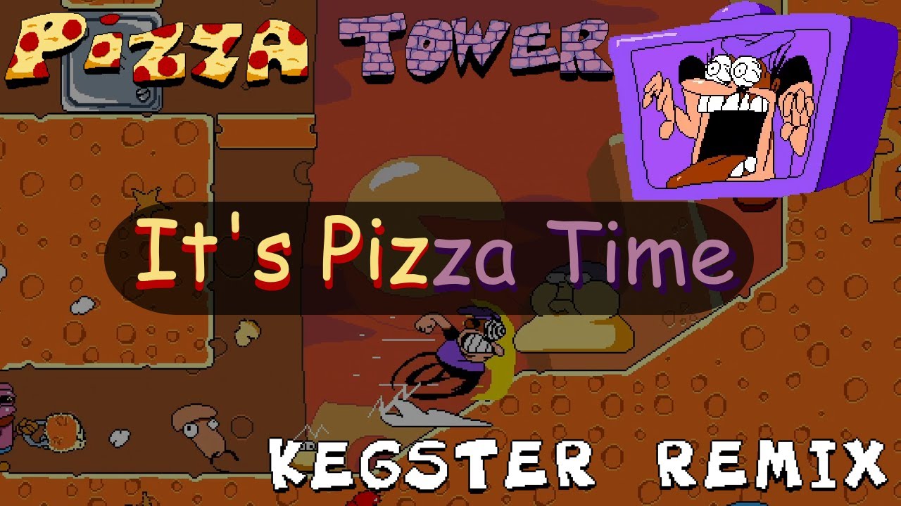 It's Pizza Time | Pizza Tower Remix - YouTube