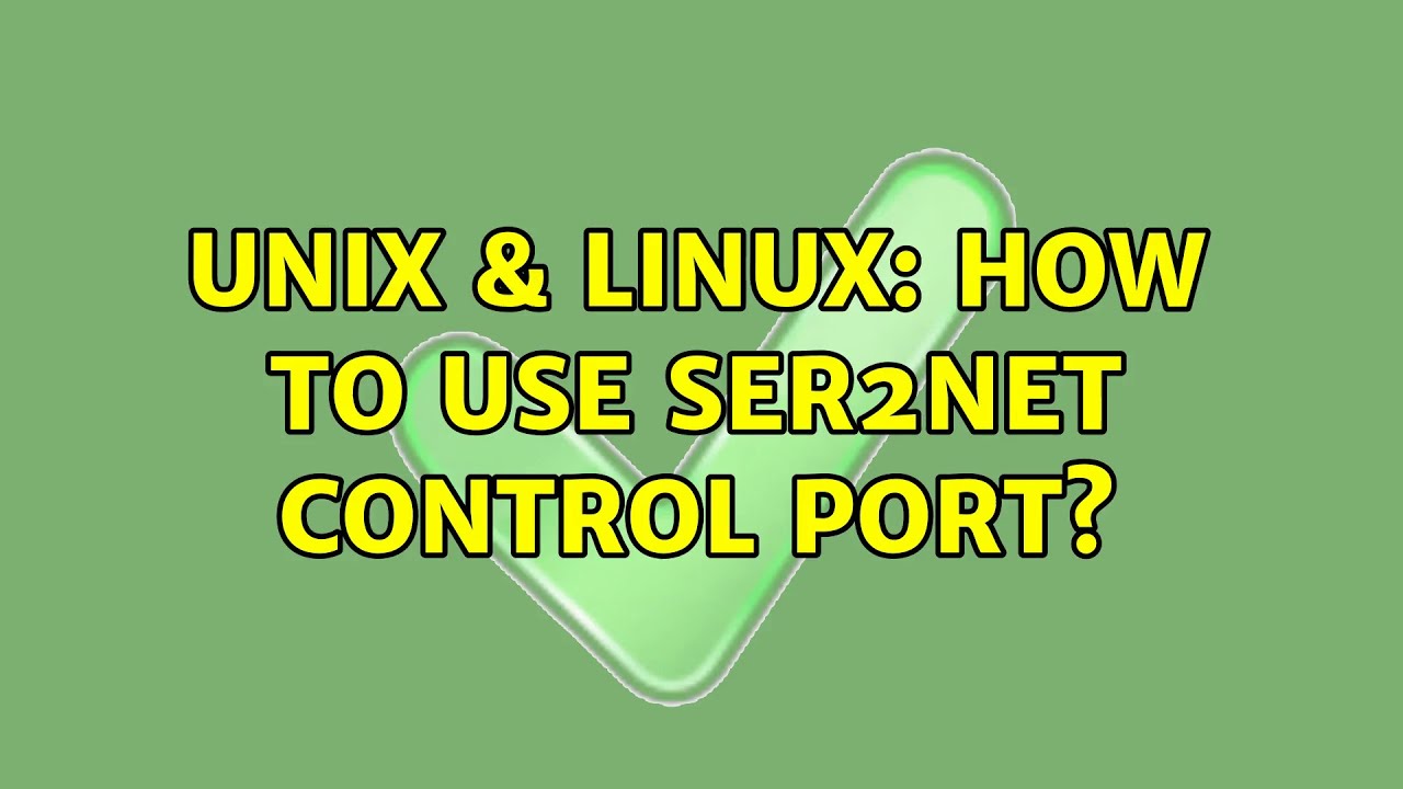 Unix & Linux: How to use ser2net control port? - YouTube