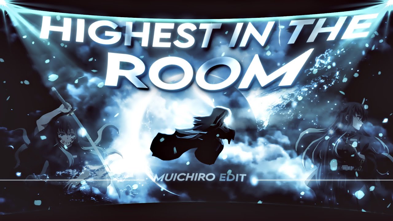 Demon Slayer "Muichiro"🩵 - Highest In The Room [Edit] 4K! - YouTube