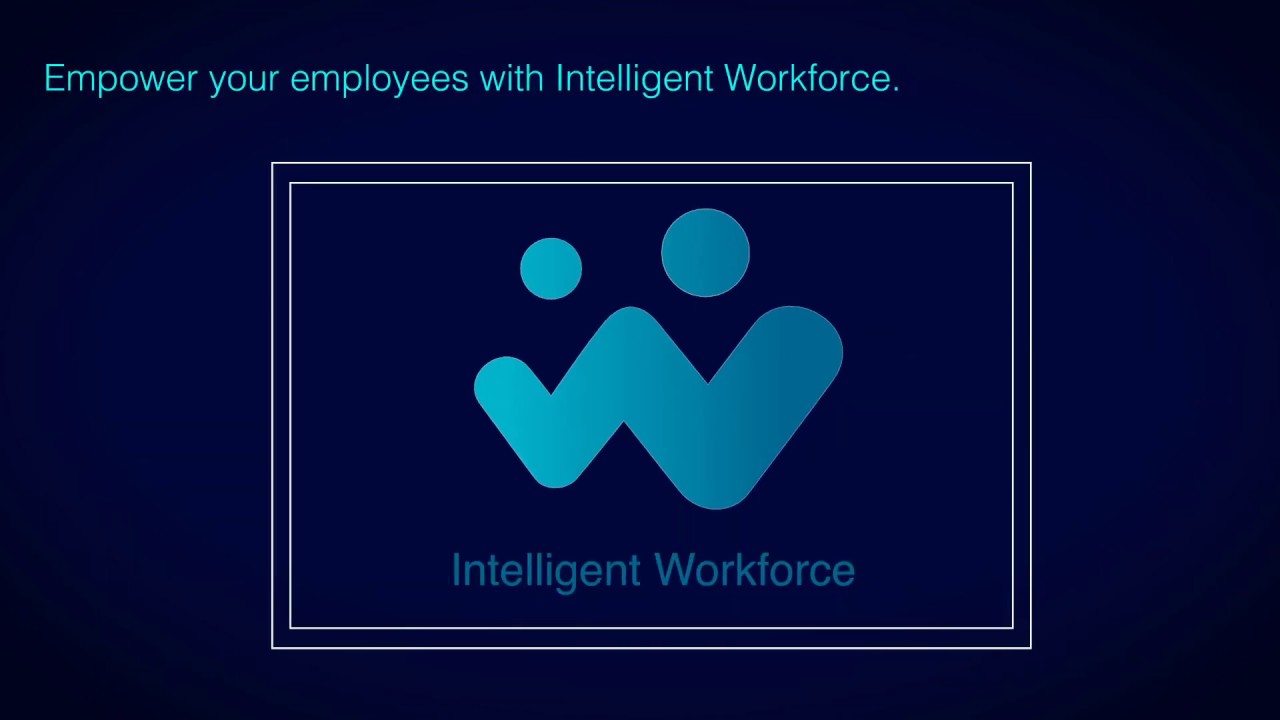 Intelligent Workforce - YouTube