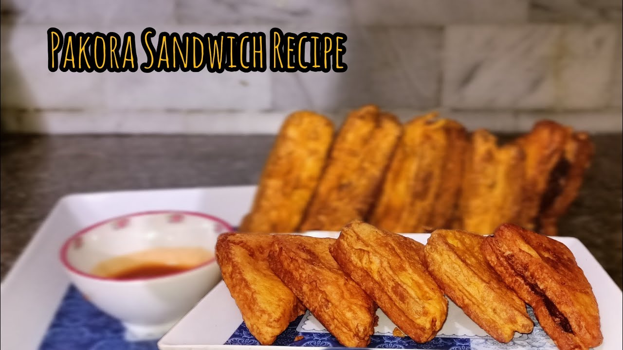 Pakora Sandwich Recipe | Crispy and Crunchy Sandwich | Bread Fry ...