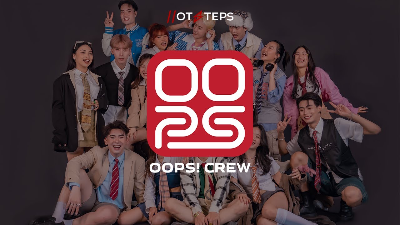 HOTSTEPS 2024 | OOPS! CREW | VÒNG SƠ KHẢO - YouTube