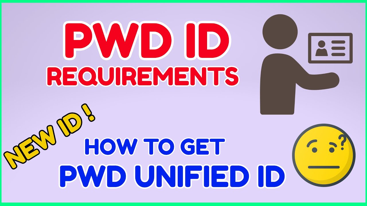 PWD ID Requirements: How to Get Unified ID for PWD NEW DSWD? Paano ...