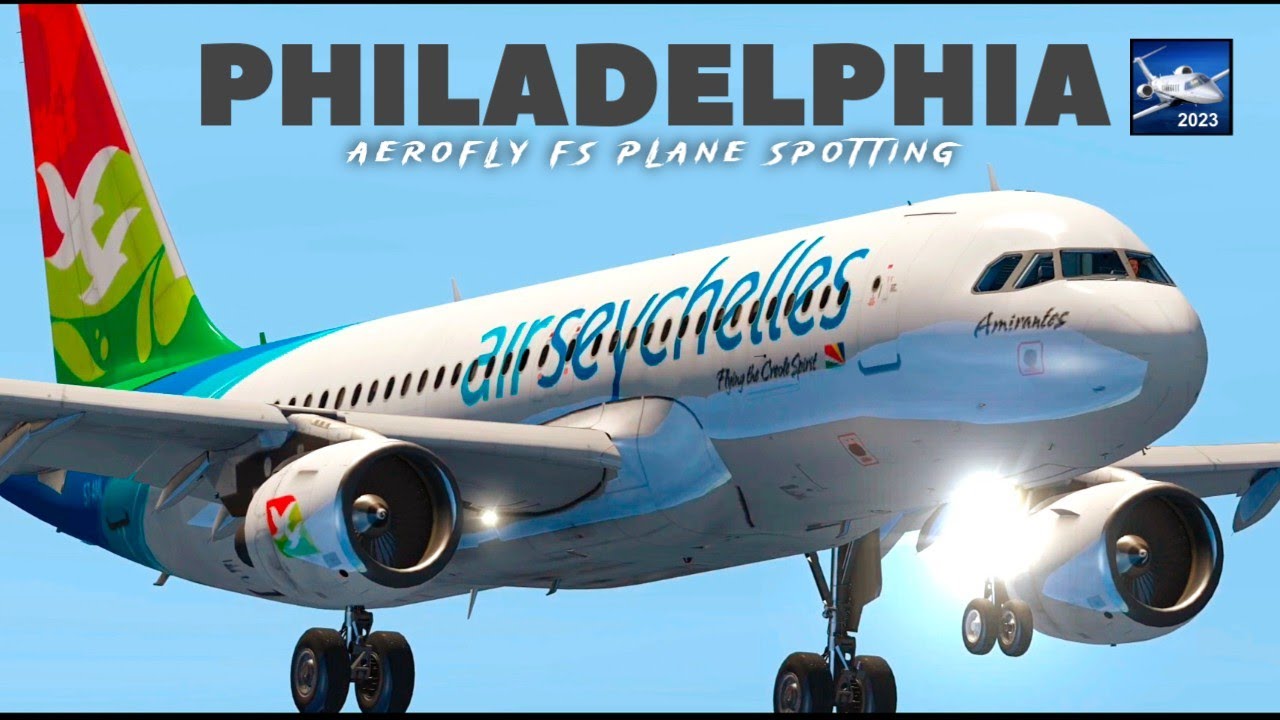 Philadelphia Plane Spotting ‼️ Aerofly FS 2023 | Boeing 787-10 ...