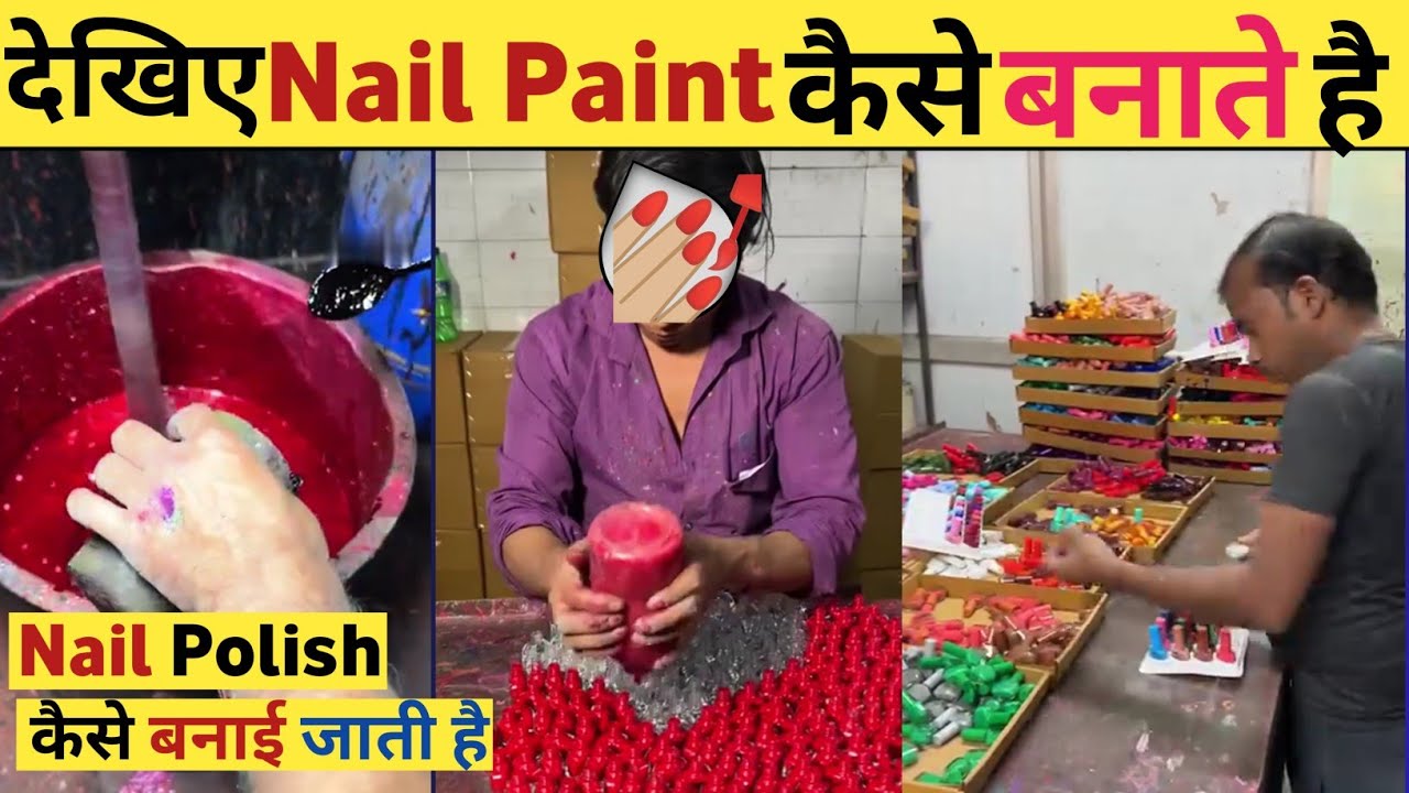 Surprising process of nail polish making in a small village factory ...