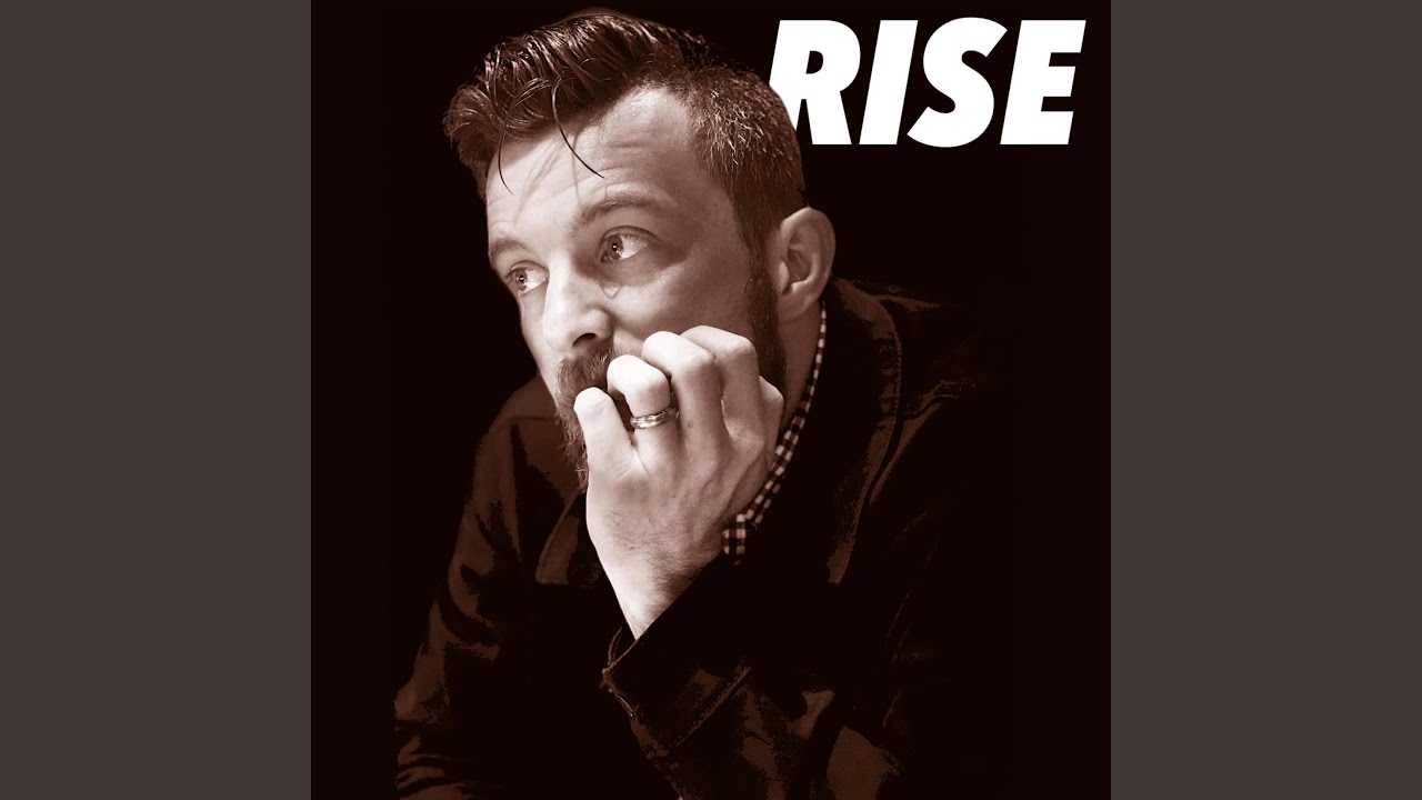 Rise - YouTube