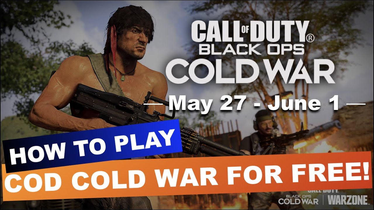 How to play COD Black Ops Cold War for FREE! May 27-1 - YouTube