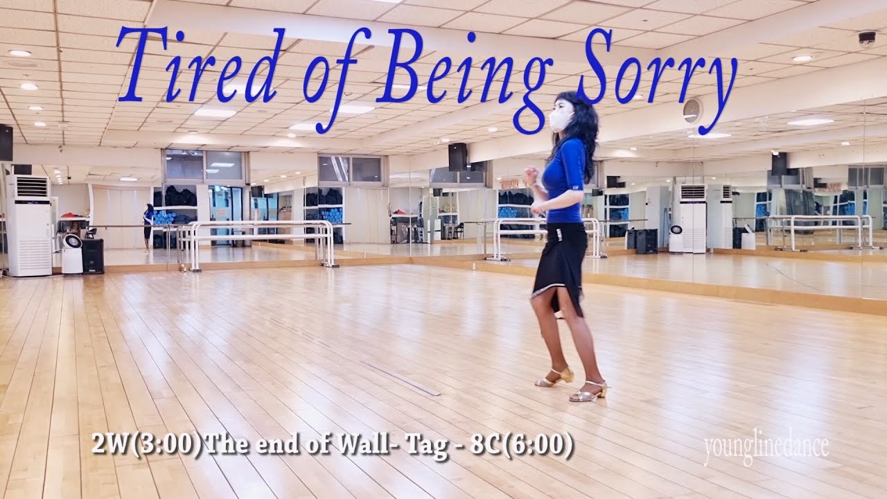 Tired of Being Sorry linedance / Cho: Sally Hung - YouTube