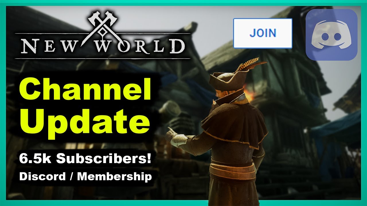 New World Channel Update 6.5k Subscribers! Discord and Join Button ...