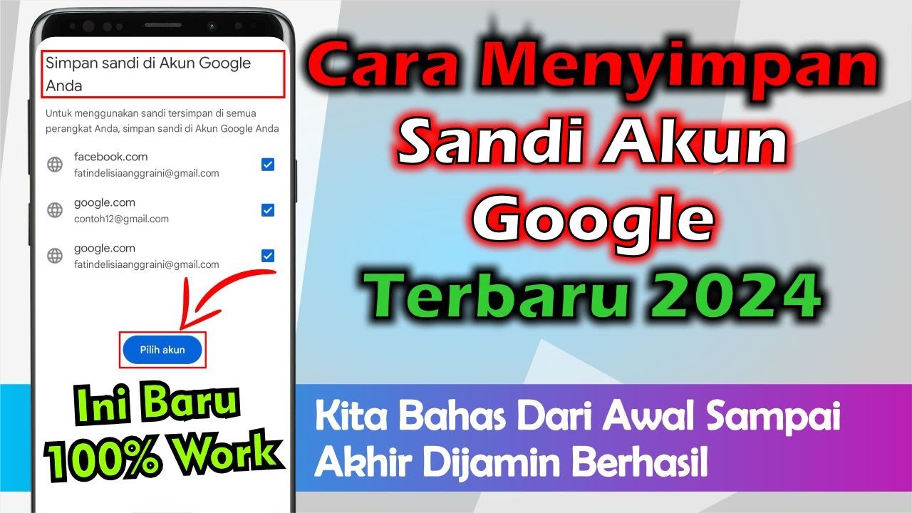 Cara Menyimpan Sandi Akun Google Terbaru 2024 - YouTube