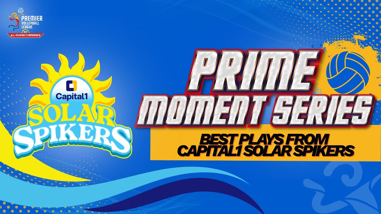 Best Plays: Capital1 Solar Spikers | 2025 PVL All Filipino Conference ...
