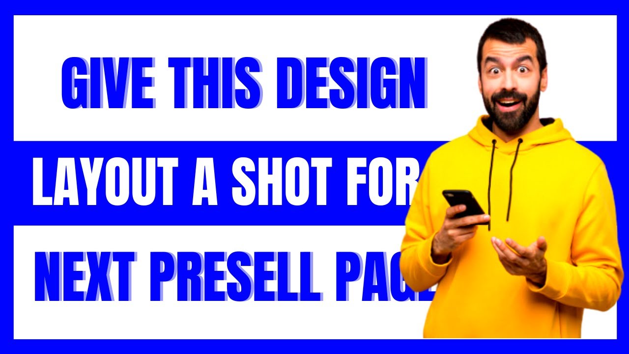 How To Design A Pre Sell Page - YouTube