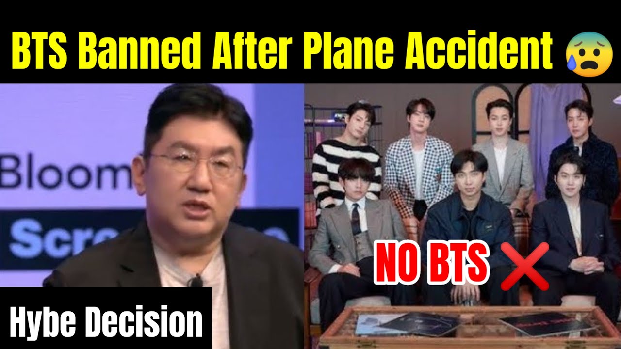BTS Content Banned After Plane Accident 😰 | Bighit Big Decision On BTS ...