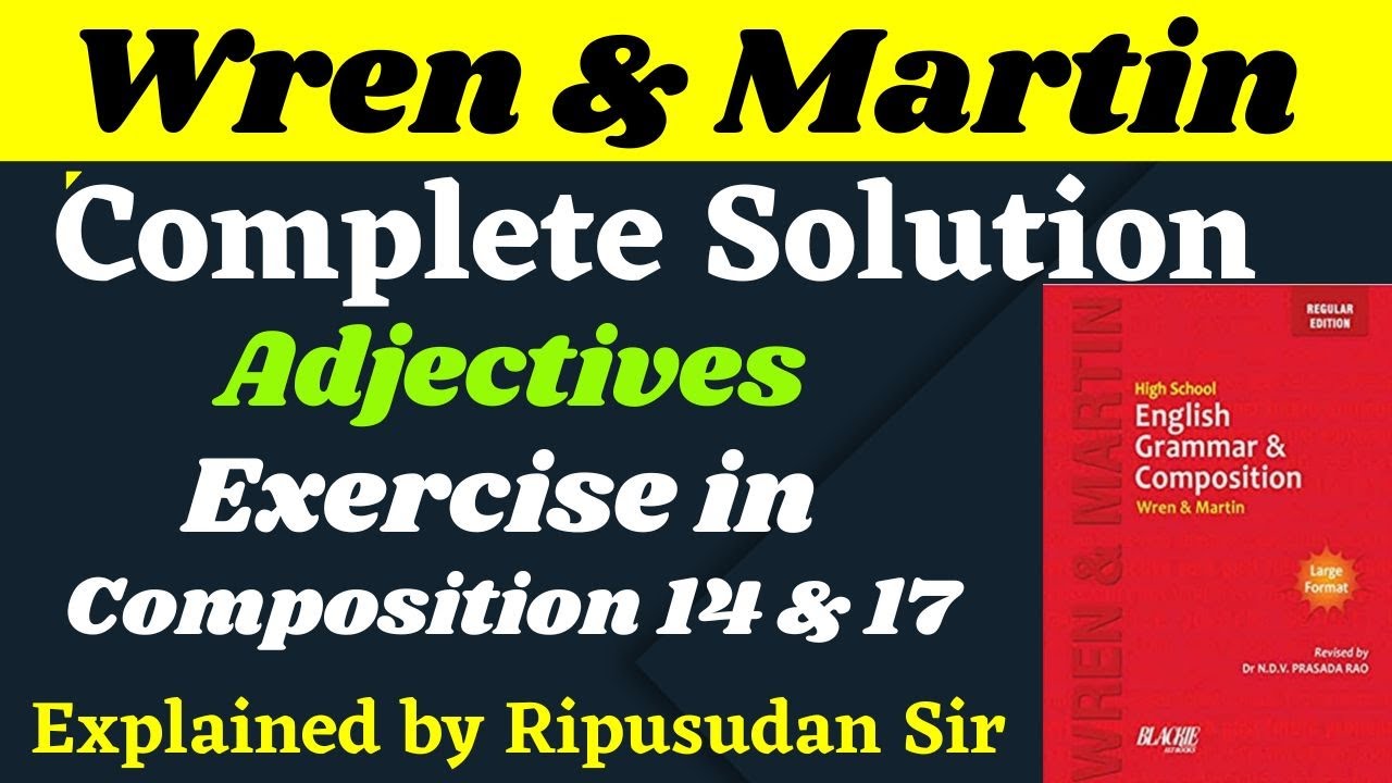 Use of Adjectives | From Wren and Martin's Book | Exercise in ...