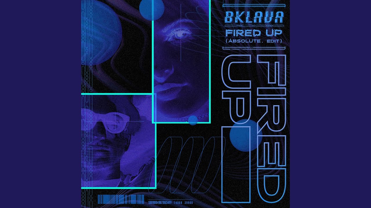 Fired Up (ABSOLUTE. Edit) - YouTube Music