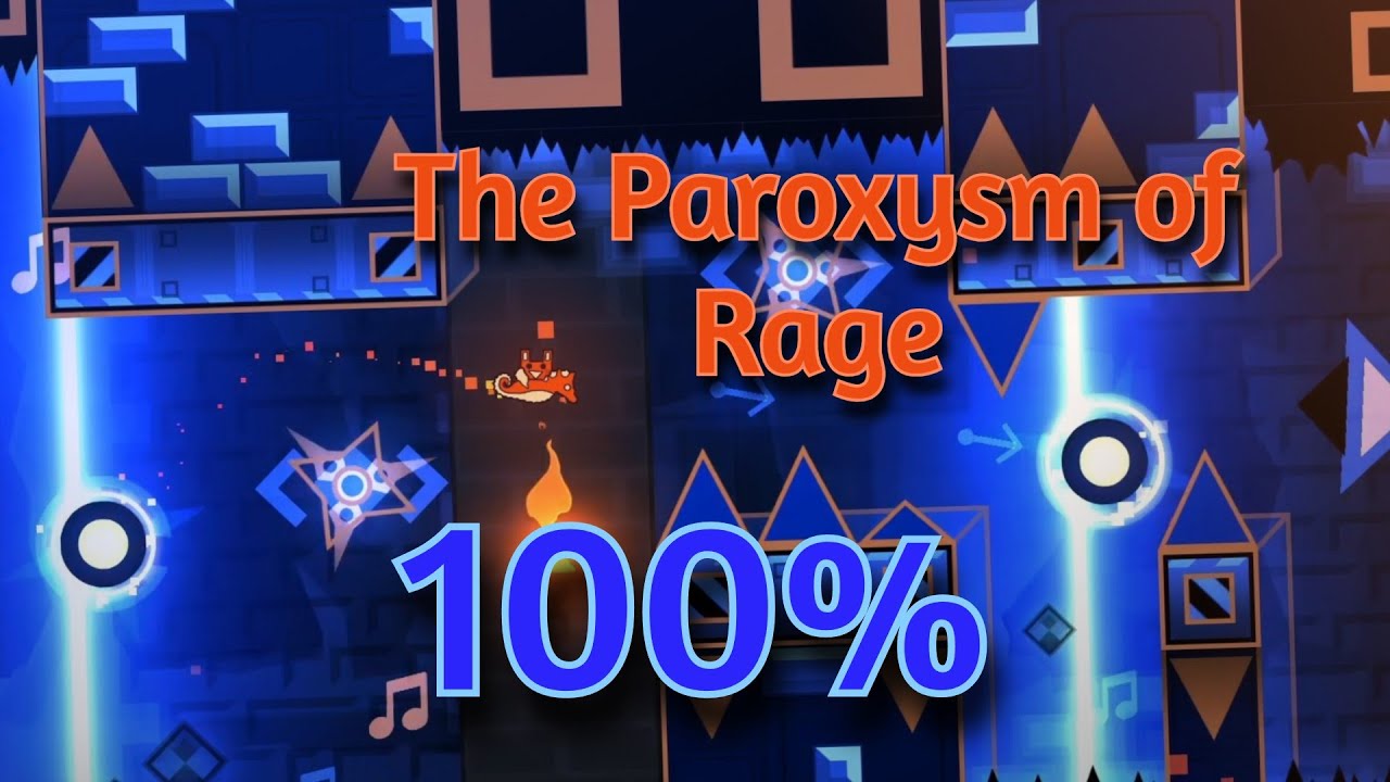 The Paroxysm of Rage 100% (Top 65 Extreme Demon) - YouTube