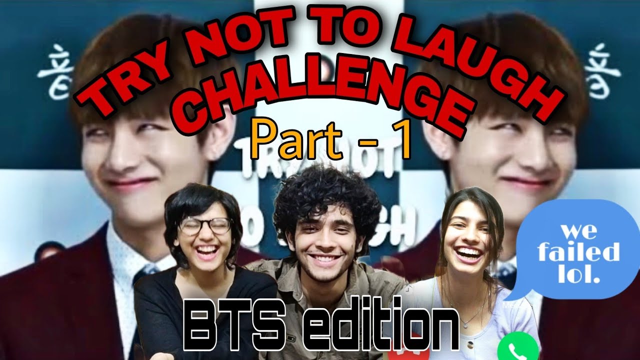 We took "BTS - Try not to laugh Challenge" - YouTube